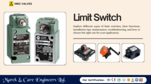 Limit Switches: Types, Working, Installation, and Maintenance